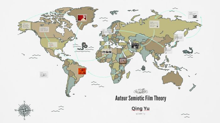 Semiotic Film Theory by Qing Yu on Prezi