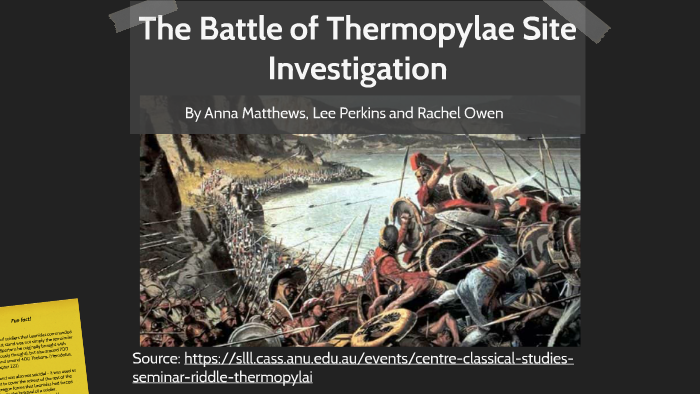 The Battle of Thermopylae by Anna Matthews on Prezi