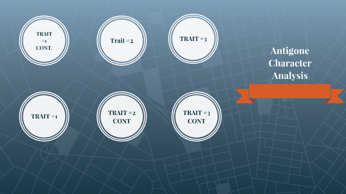 Antigone Character Analysis by Rhiannon Taylor on Prezi