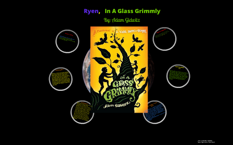 Ryen, IN A GLASS GRIMMLY by Jennifer Gossett