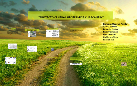 Proyecto Central De Geotermica Curacautin By Guille Zura On Prezi