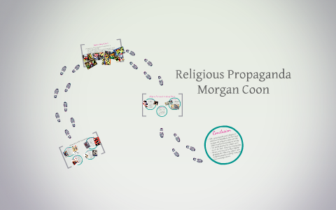Religious Propaganda by Morgan Coon on Prezi