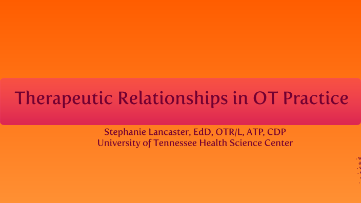 Introduction to Therapeutic Relationships in OT Practice by Stephanie ...