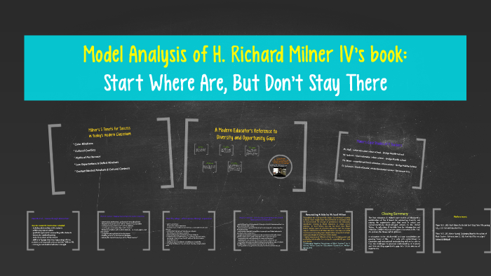 Model Analysis of H. Richard Milner IV's by Lisa S on Prezi