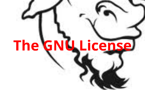 The GNU License by Clayton Pokorny on Prezi