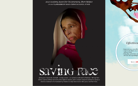 Saving Face Documentary Analysis by Gaby F on Prezi