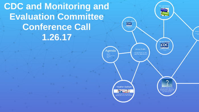 CDC and Monitoring and Evaluation Committee Conferene Call-1 by Robin ...