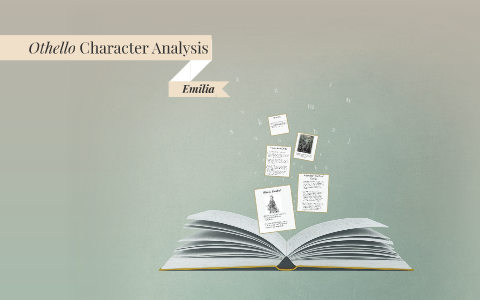 Othello Character Analysis by julie gross on Prezi