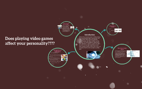 Does playing video games affect your personality????=-) by Jonathan Hsu ...