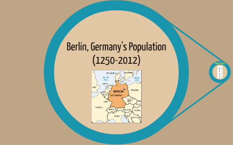 Berlin's Population History by Clare Eckard on Prezi
