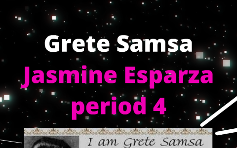 Grete Samsa by Robert Rutherford on Prezi