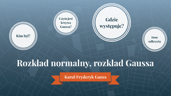 Rozkład normalny, rozkład Gaussa by M C on Prezi