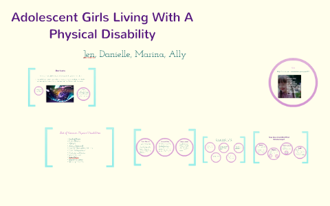 Adolescent Girls with Physical Disabilities by Jennifer Baron on Prezi