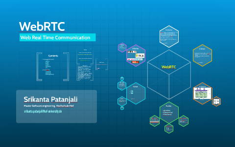 WebRTC - Concept & Demo by Srikanta Patanjali on Prezi