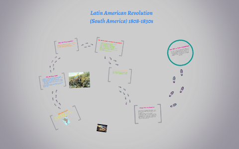 Latin American Revolution( South America) 1808-1830s by Jasmine Jackson ...