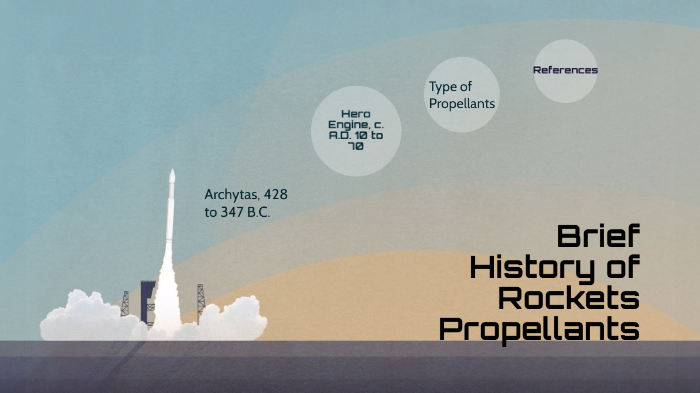 Brief History of Rockets Propellants by A S on Prezi