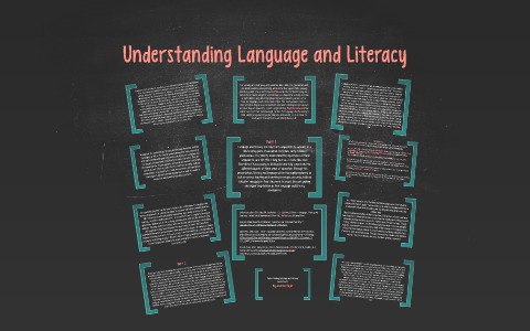 Understanding Language and Literacy by Jasmine Hajar on Prezi