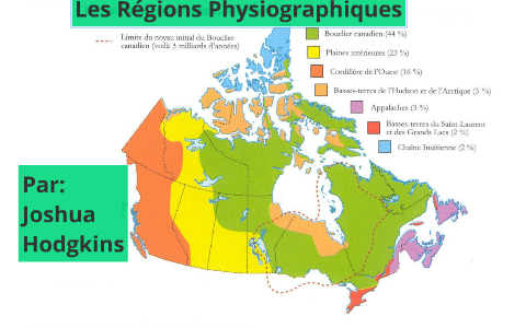Les Régions Physiographiques by Joshua Hodgkins on Prezi