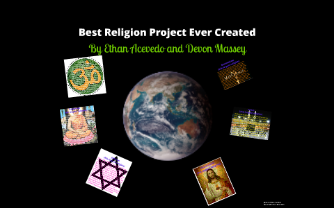 World Religion Project by Devon Massey on Prezi