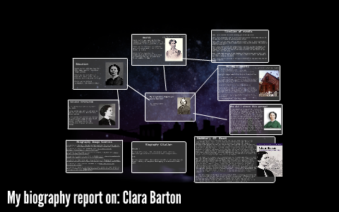My biography report on: Clara Barton by Carmela Gomez