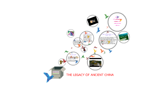THE LEGACY OF ANCIENT CHINA by Amy Miami on Prezi