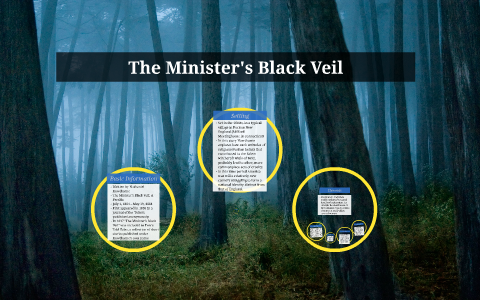 The Minister's Black Veil by JP Blalock on Prezi