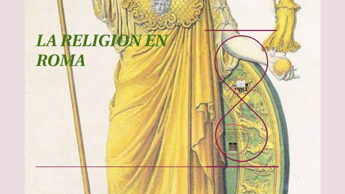 LA RELIGION EN ROMA by on Prezi