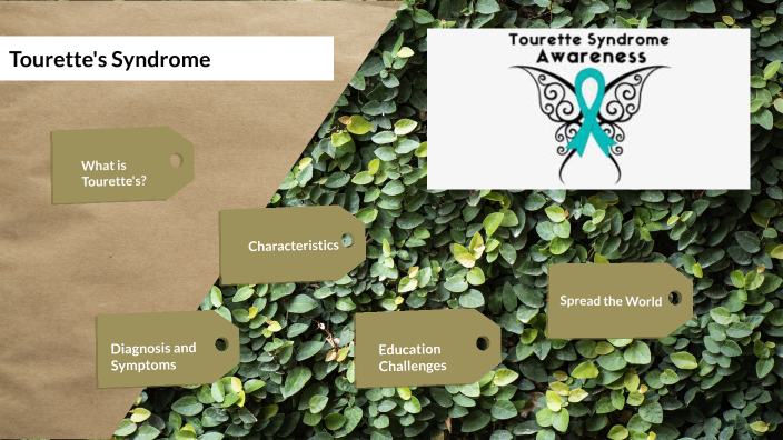 Tourette's Syndrome by Wendy Carnley on Prezi