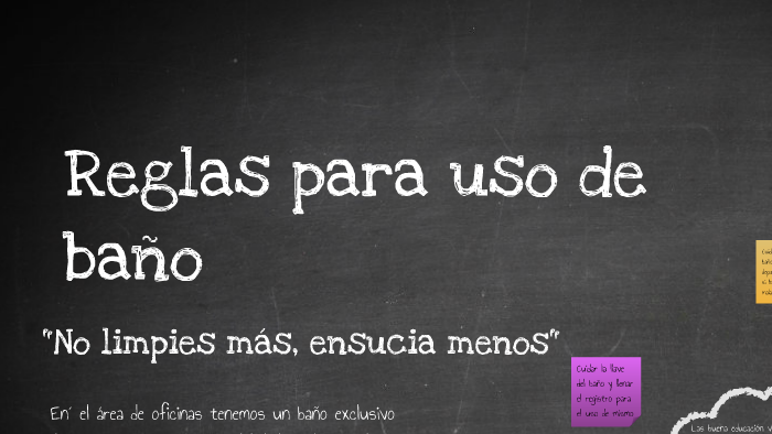 Reglas para uso de baño by on Prezi