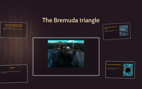 The Bremuda triangle by Aryan Puri on Prezi