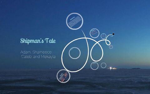 Shipman's Tale by Adam Noonan on Prezi
