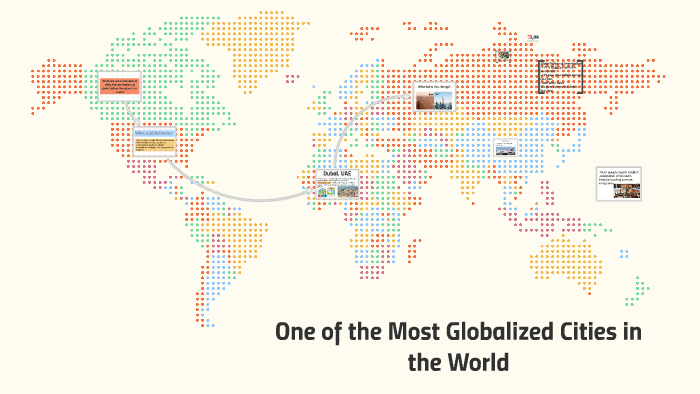 One of the Most Globalized Cities in the World by Cassandra Posnikoff ...