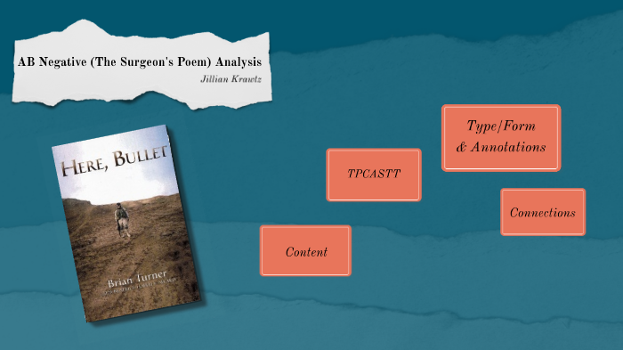 AB Negative (The Surgeon's Poem) by s/Jillian Krawtz on Prezi
