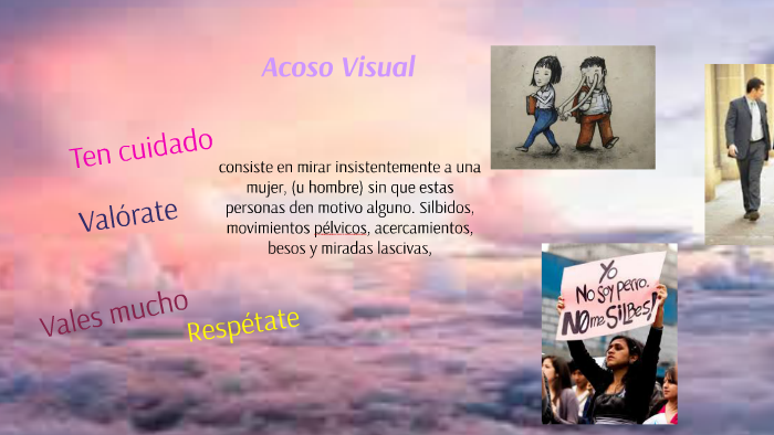 Acoso Visual by Yoselyn Castillo on Prezi