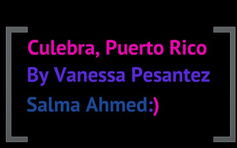 Culebra, Puerto Rico by Julie Fowler on Prezi