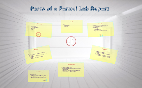 Parts of a Formal Lab Report by Alexandra Merritt on Prezi