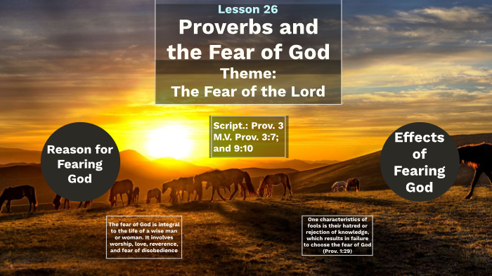 Proverbs and the Fear of God by Brendon Perez on Prezi