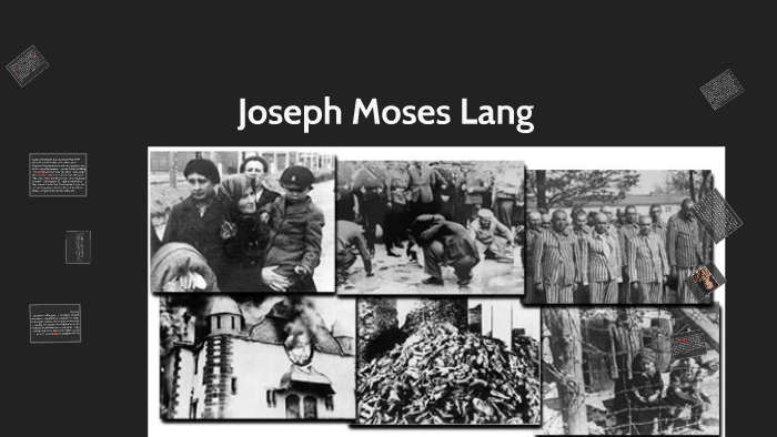 Joseph Moses Lang by Aurora Zarate on Prezi