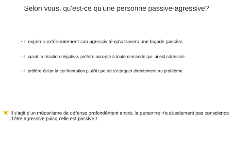 Le passif-agressif by Mathieu Larocque on Prezi
