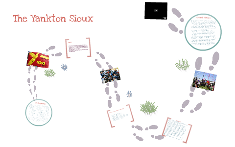 Yankton Sioux Tribe by Michelle Novak on Prezi