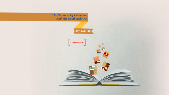 The Mediums Of Literature And The Combined Arts by Hazel Gladys ...