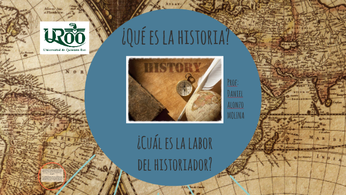 ¿Qué es la historia? by Daniiele Alonzo on Prezi