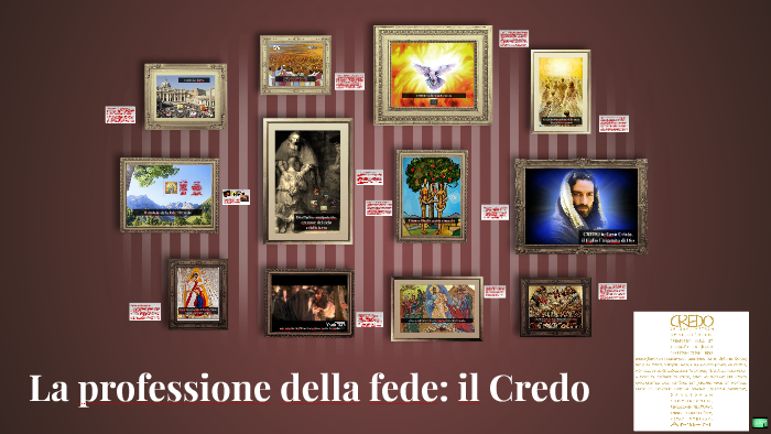 La professione della fede: il Credo by Mario Ortega Moya on Prezi