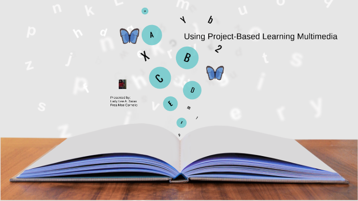 Using Project-Based Learning Multimedia by unknown resources on Prezi