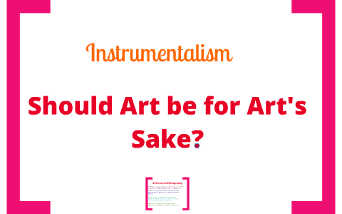 Instrumentalism in Arts Education by Lana Moses on Prezi