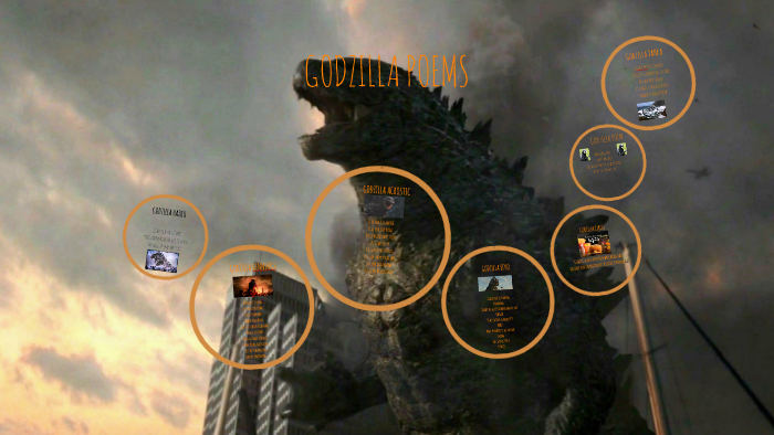 GODZILLA POEMS by RETARDOSAURUS REX on Prezi