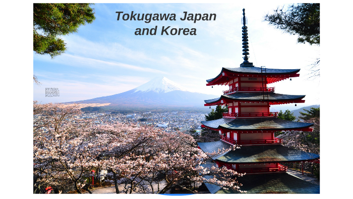 Tokugawa Japan and Korea by Lorana Hoopes on Prezi
