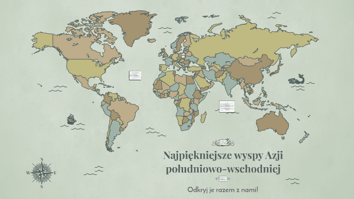 Najpiękniejsze wyspy Azji południowo-wschodniej by Kasia Or on Prezi