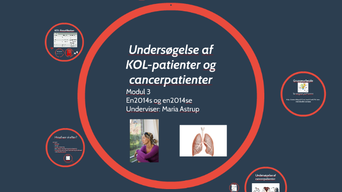 Undersøgelse af KOL-patienter og cancerpatienter by Maria Bensen on Prezi