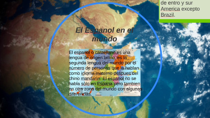El Espanol en el mundo by Emanuela Bonuccelli on Prezi